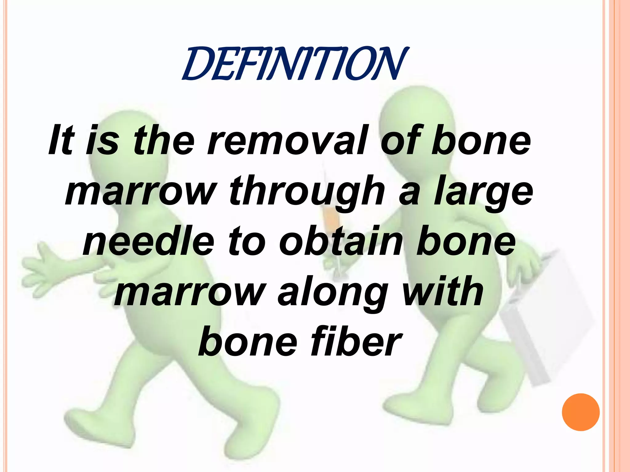 Bone marrow biopsy | PPTX