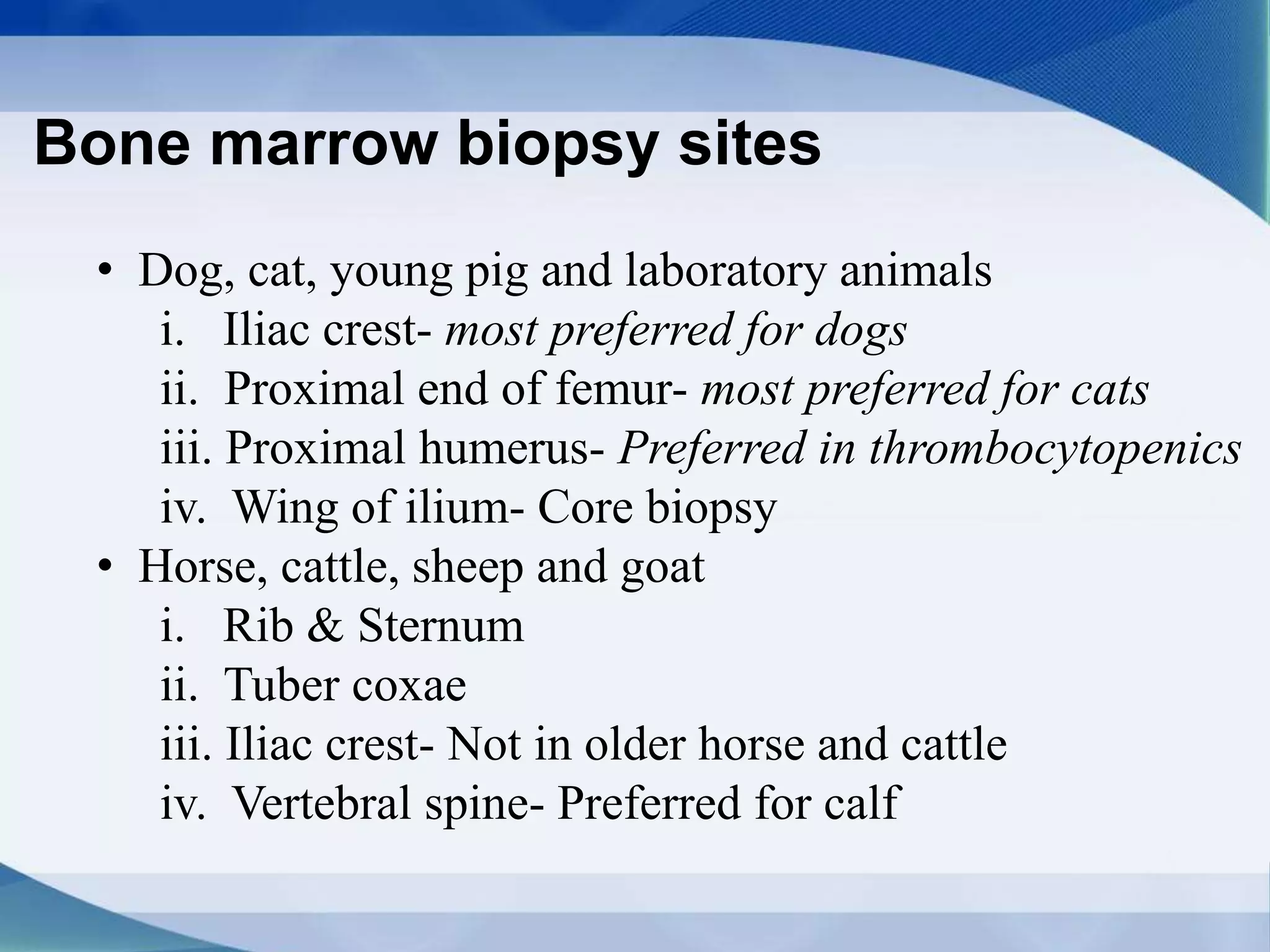 Bone marrow biopsy in animals Veterinary Diagnostics | PPTX