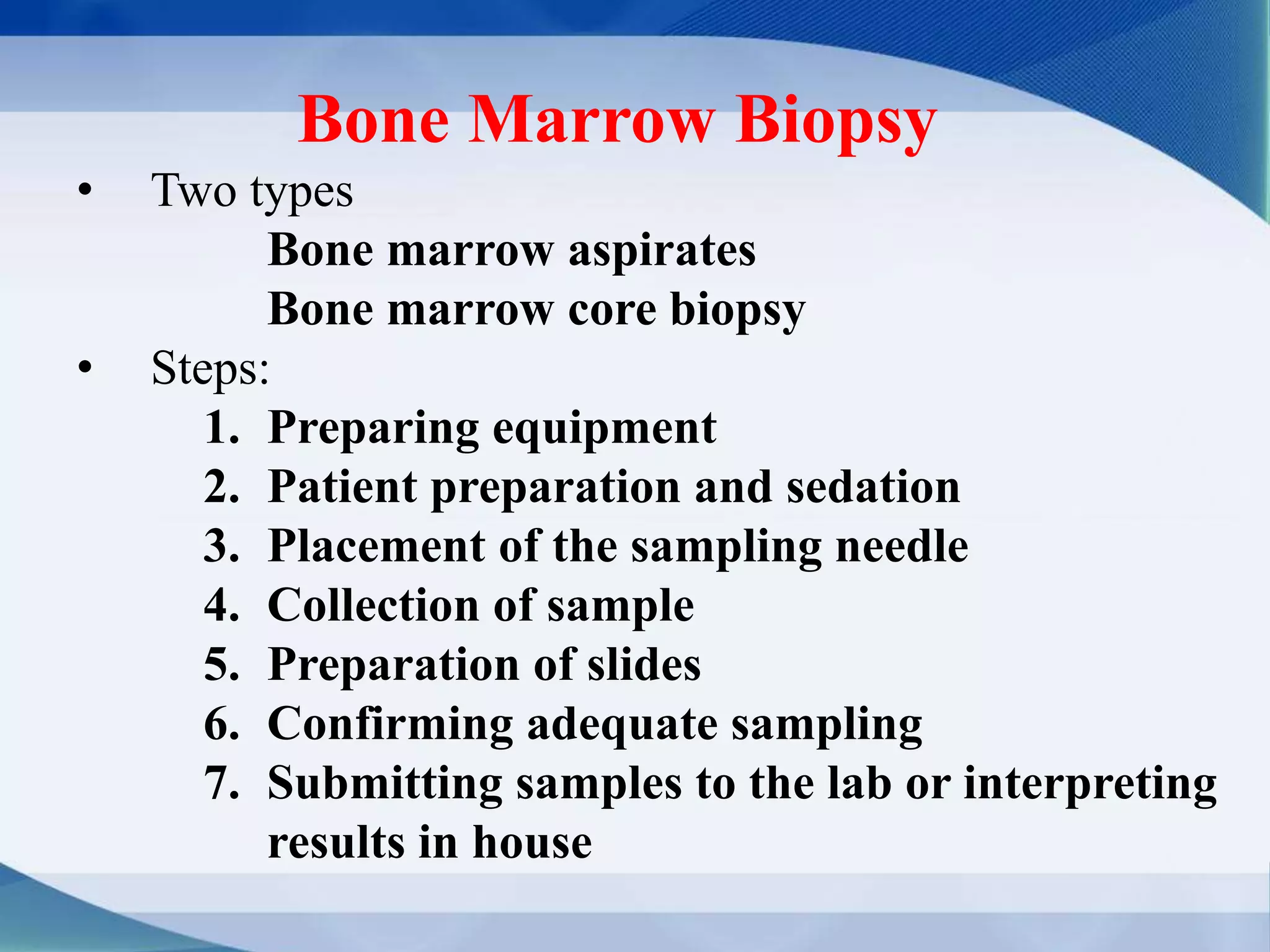 Bone marrow biopsy in animals Veterinary Diagnostics | PPTX