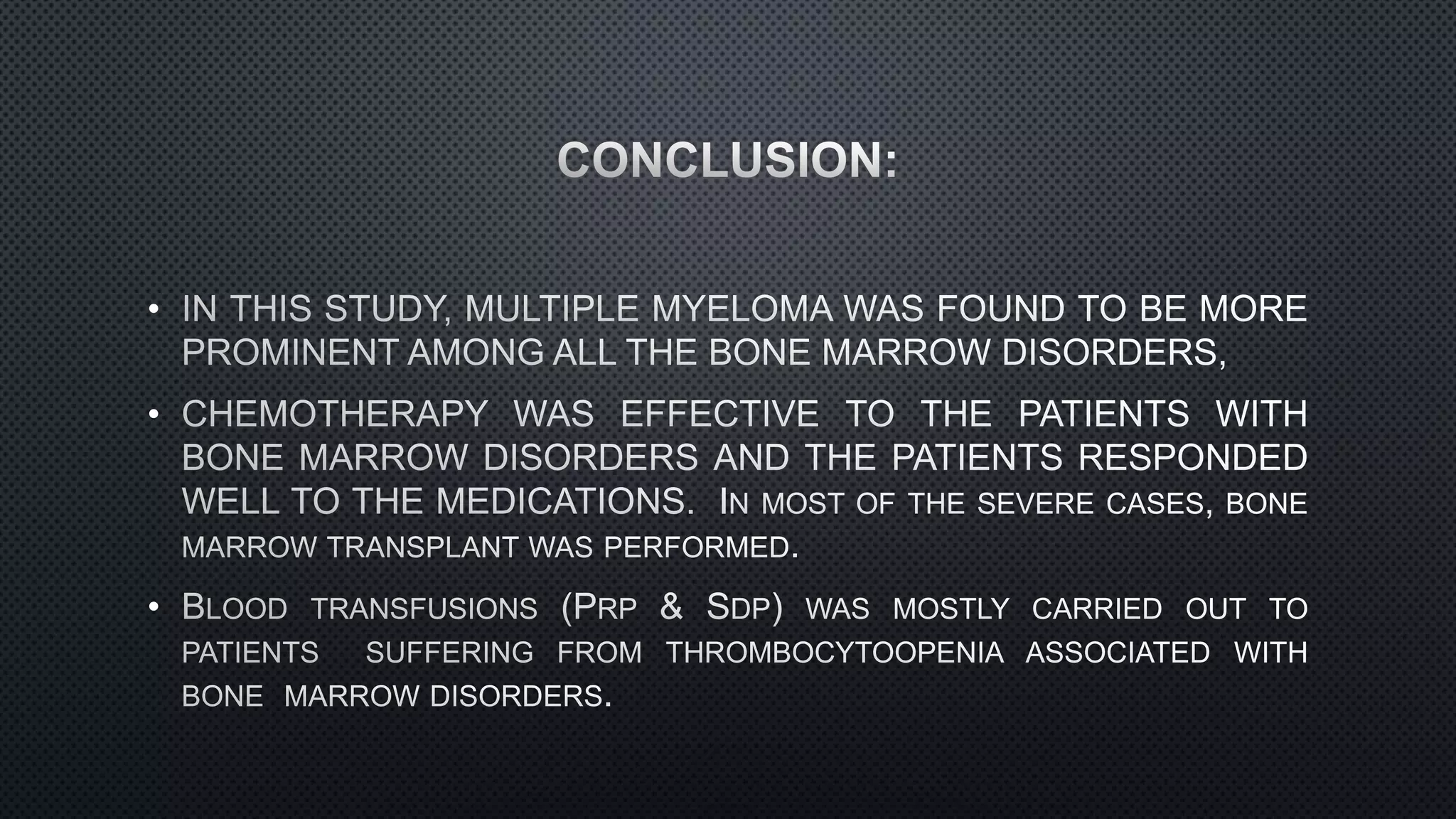 Bone marrow disorders yashoda hospitals-susheel morris.ppt