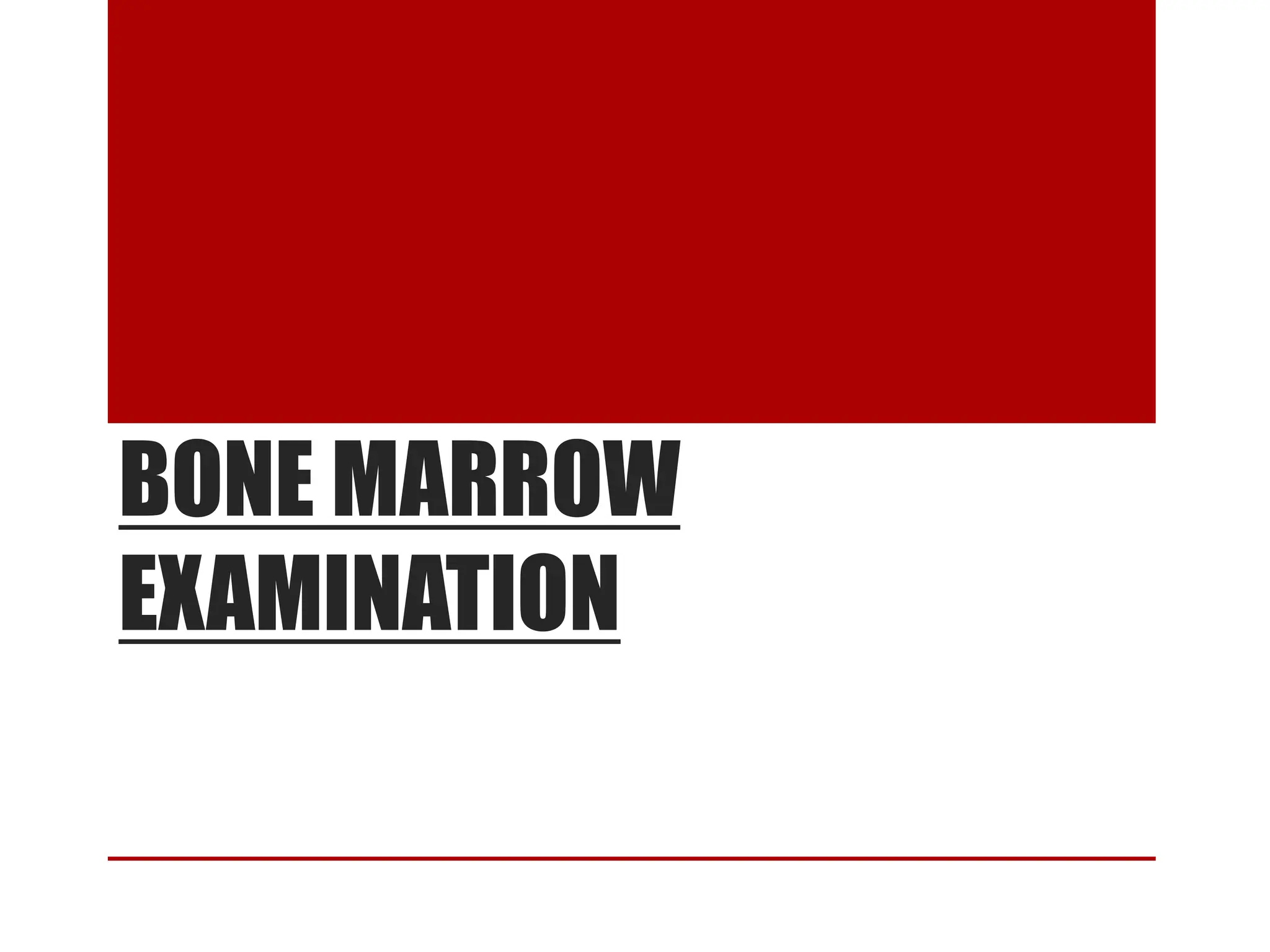 BONE MARROW EXAMINATION1 - new.pptx