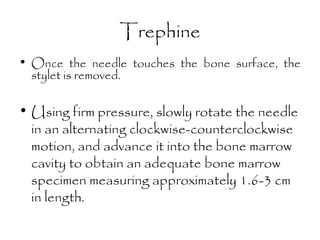 Bone marrow procedure’!!!2 | PPT