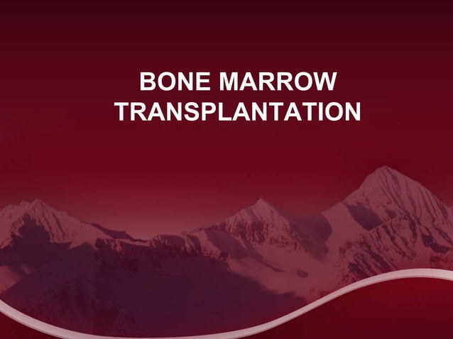 Bone marrow trans | PPT