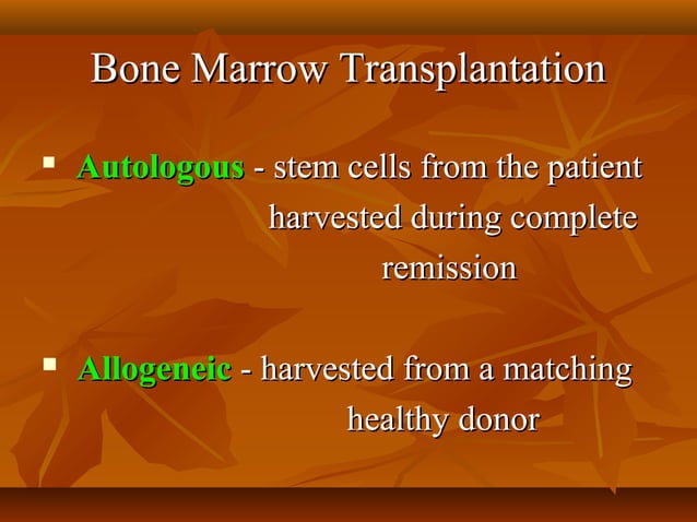 Bone marrow transplantation | PPT