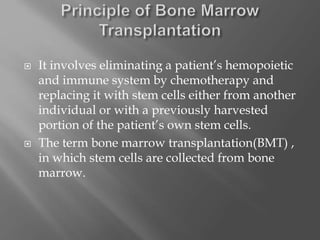Bone marrow transplantation | PPTX