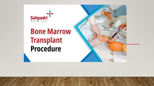 #bone marrow transplant procedure # pptx | PPT