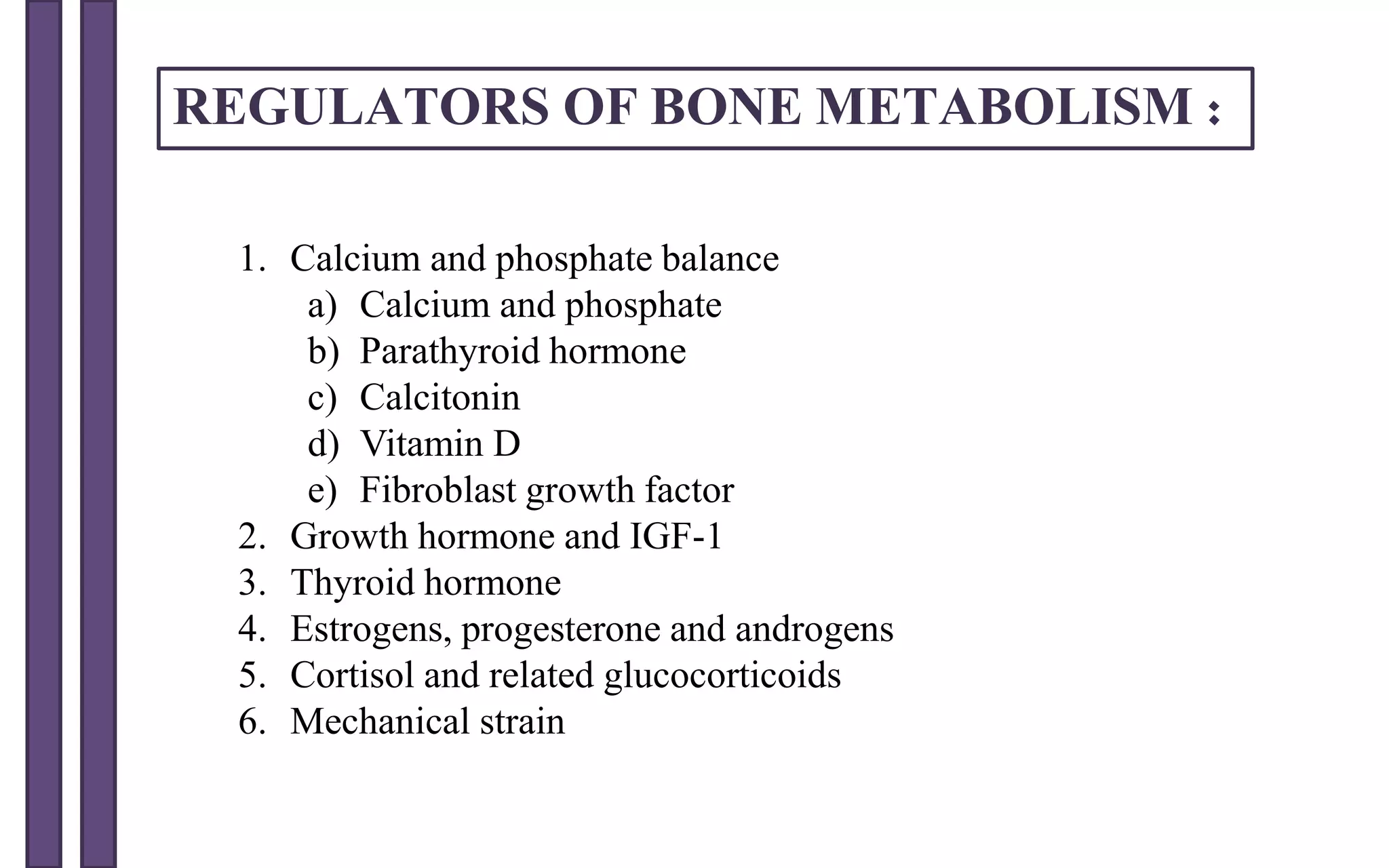 Bone metabolism | PPTX