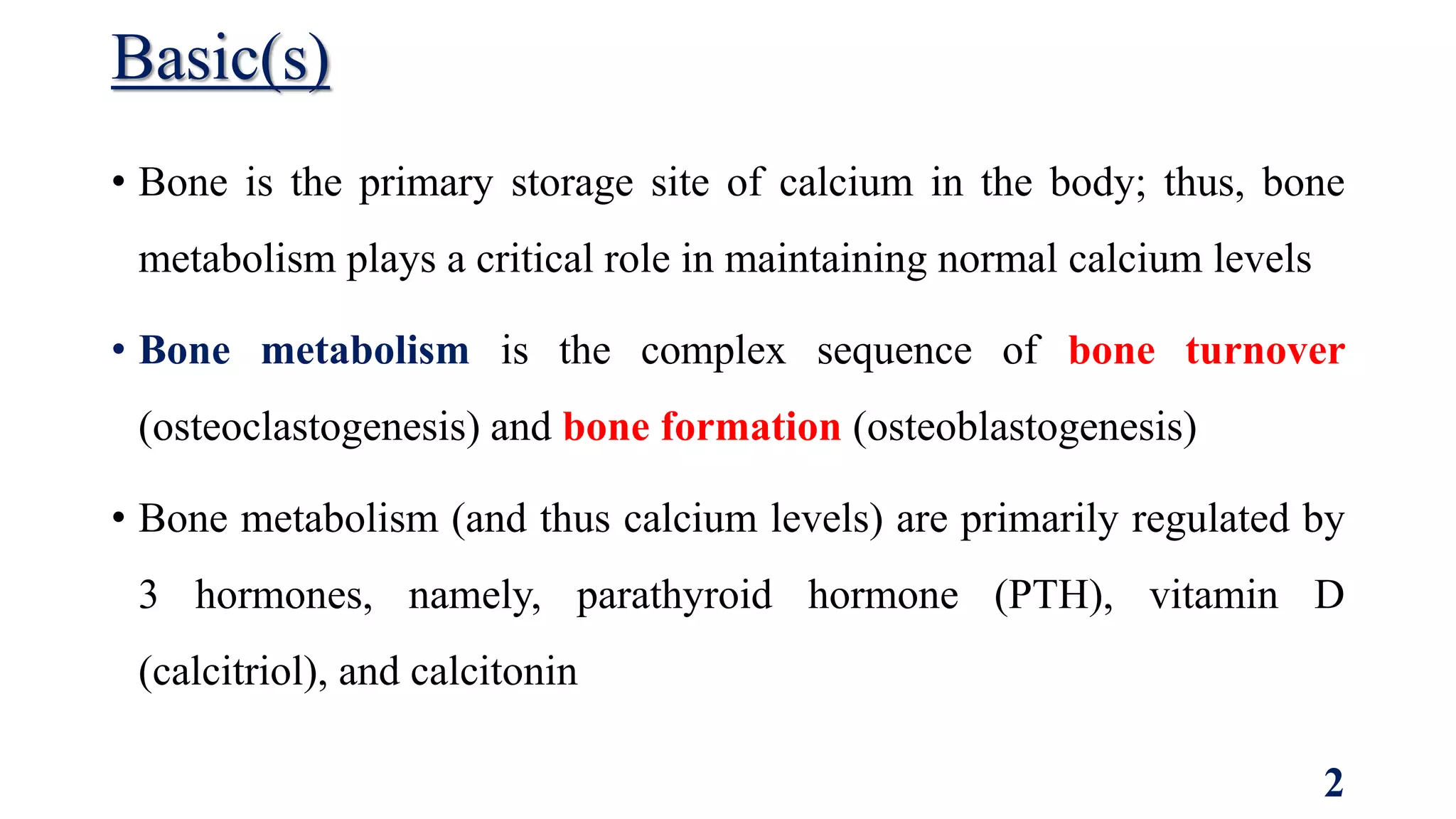Bone metabolism and calcium homeostasis | PPTX