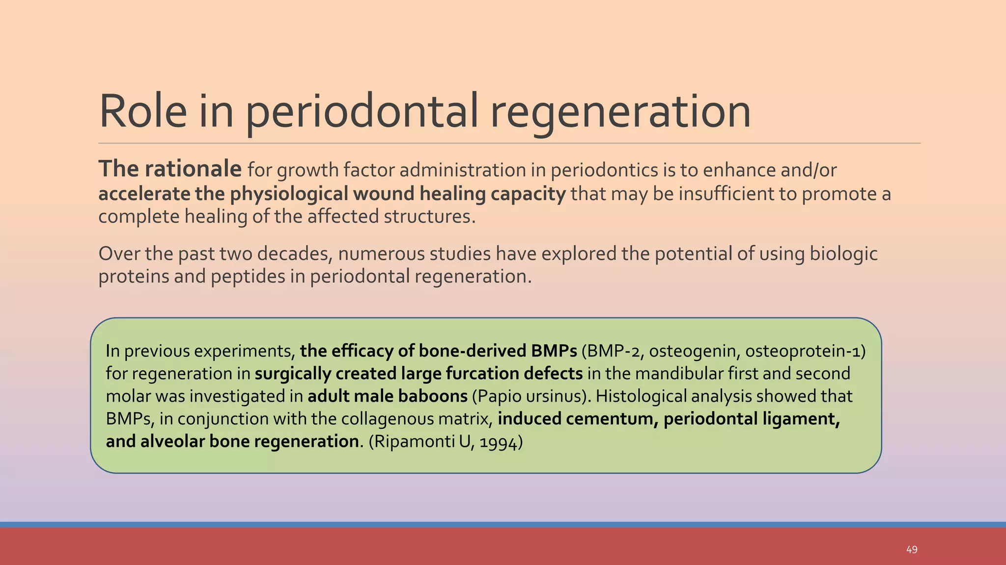 Bone morphogenetic proteins in periodontal regeneration | PPTX