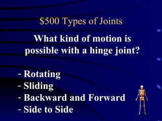 Bone Muscle Skin Jeopardy | PPT