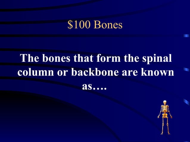 Bone Muscle Skin Jeopardy | PPT