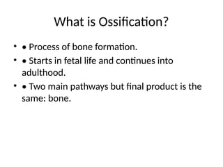 Bone_Ossification_Presentation.mbbs_level_command.pptx
