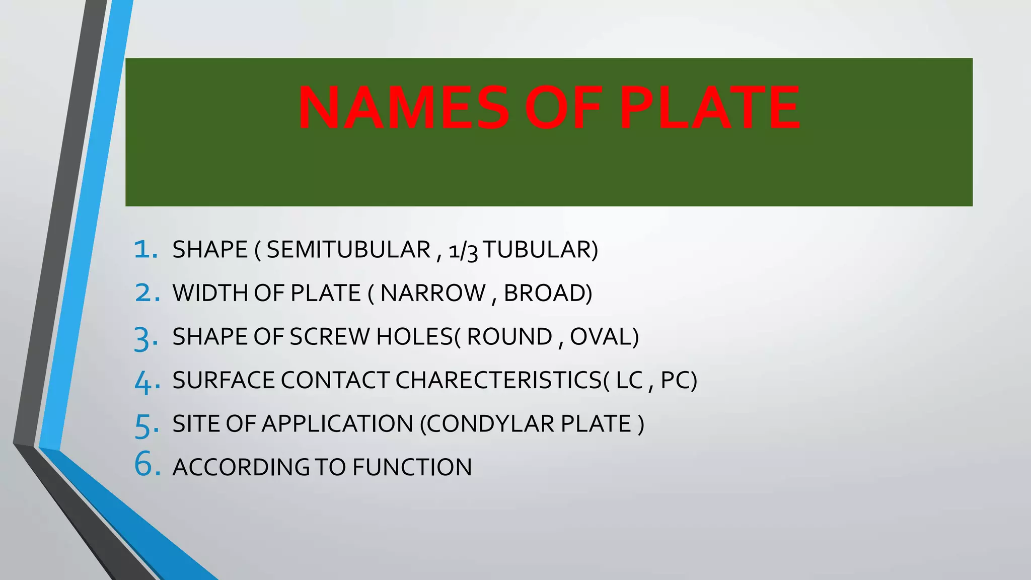 ORTHOPEDIC BONE PLATE | PPTX