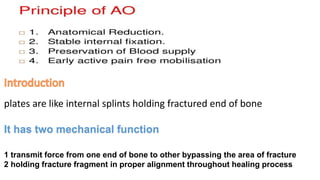 BONE PLATING USES AND COMPLICATION ORTHOPAEDICS PPT | PPTX