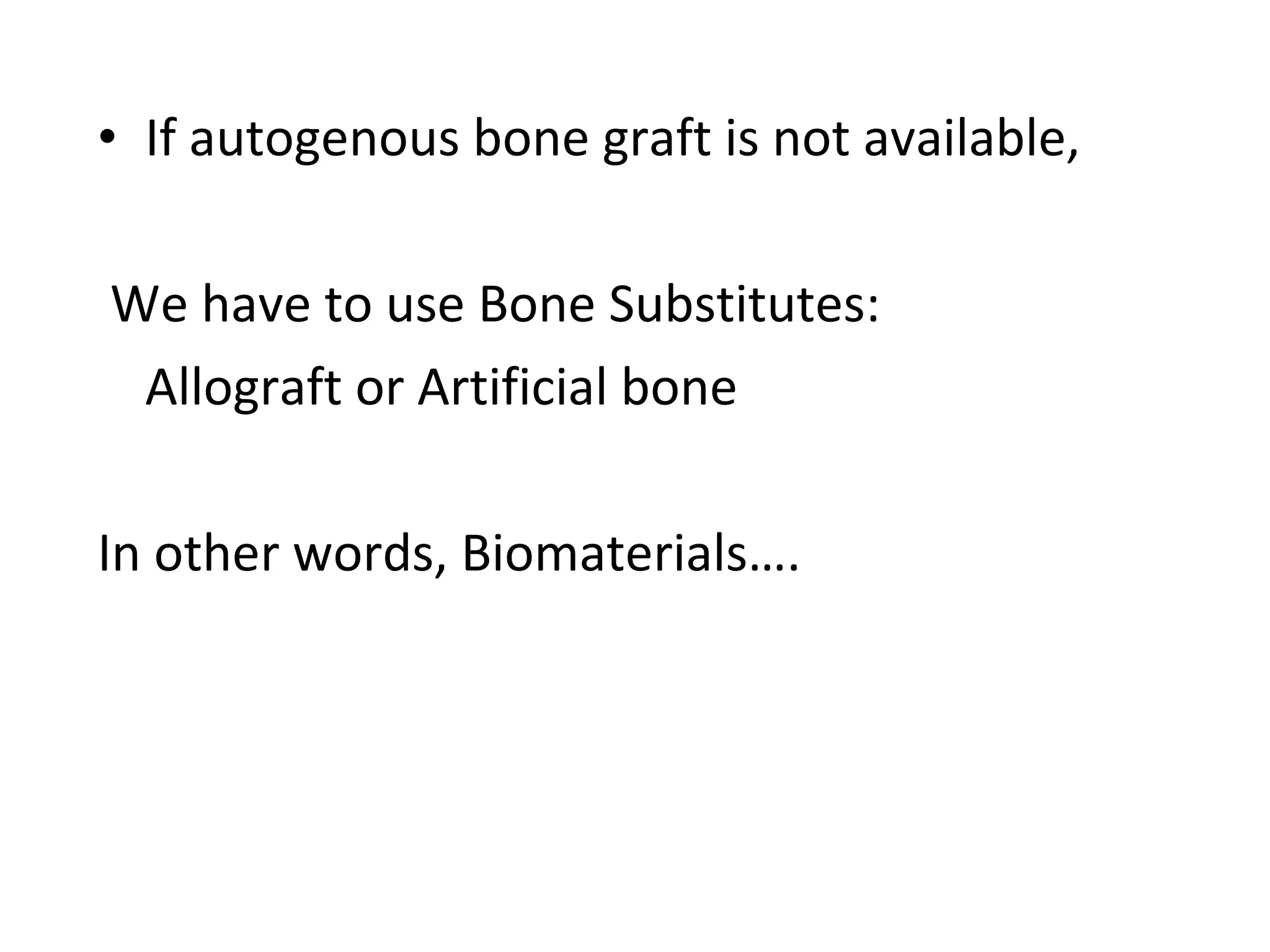 Bone regeneration and substitutes | PPT