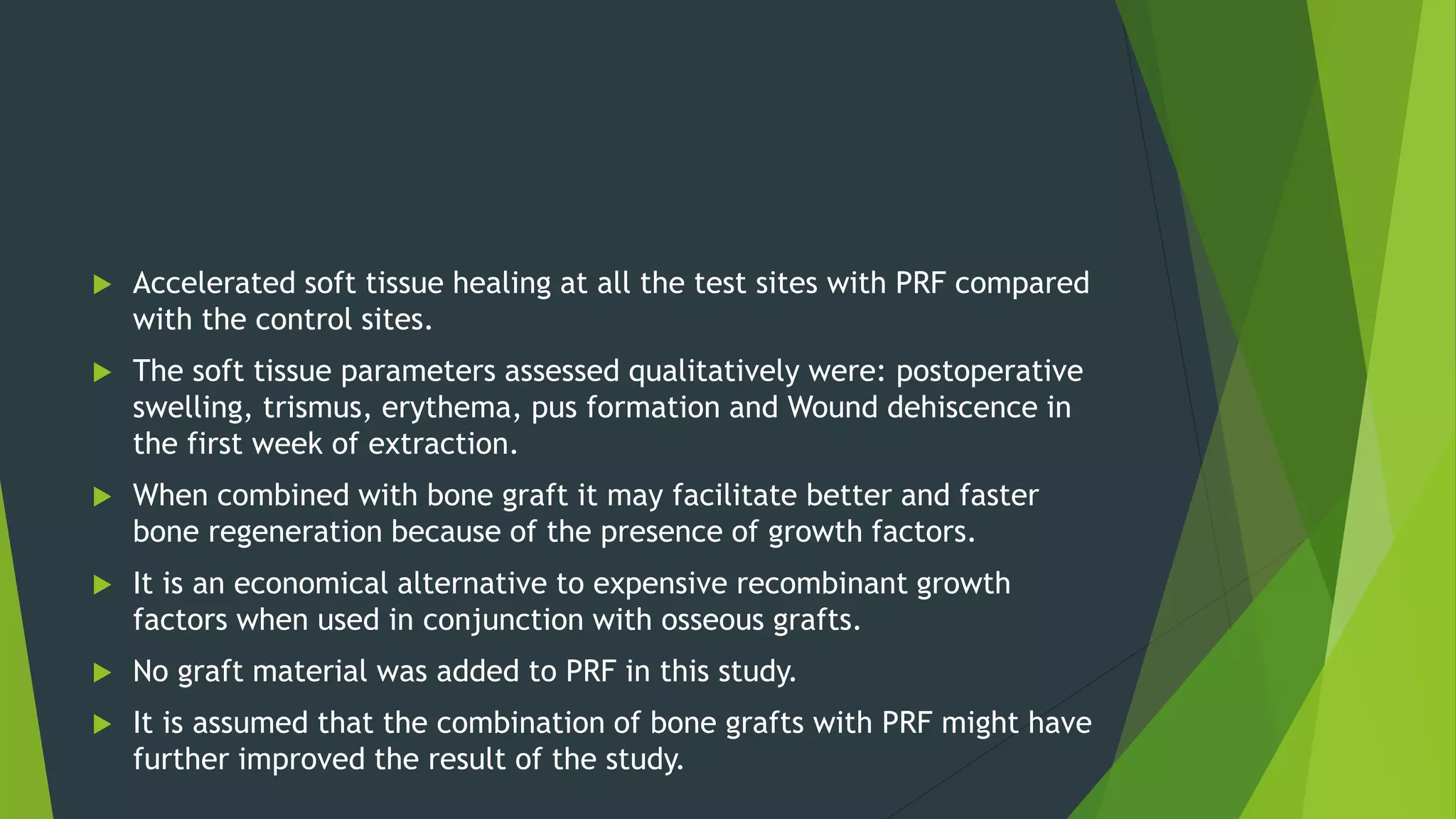 Bone Regeneration In Extraction Sockets With Autologous Platelet Ppt