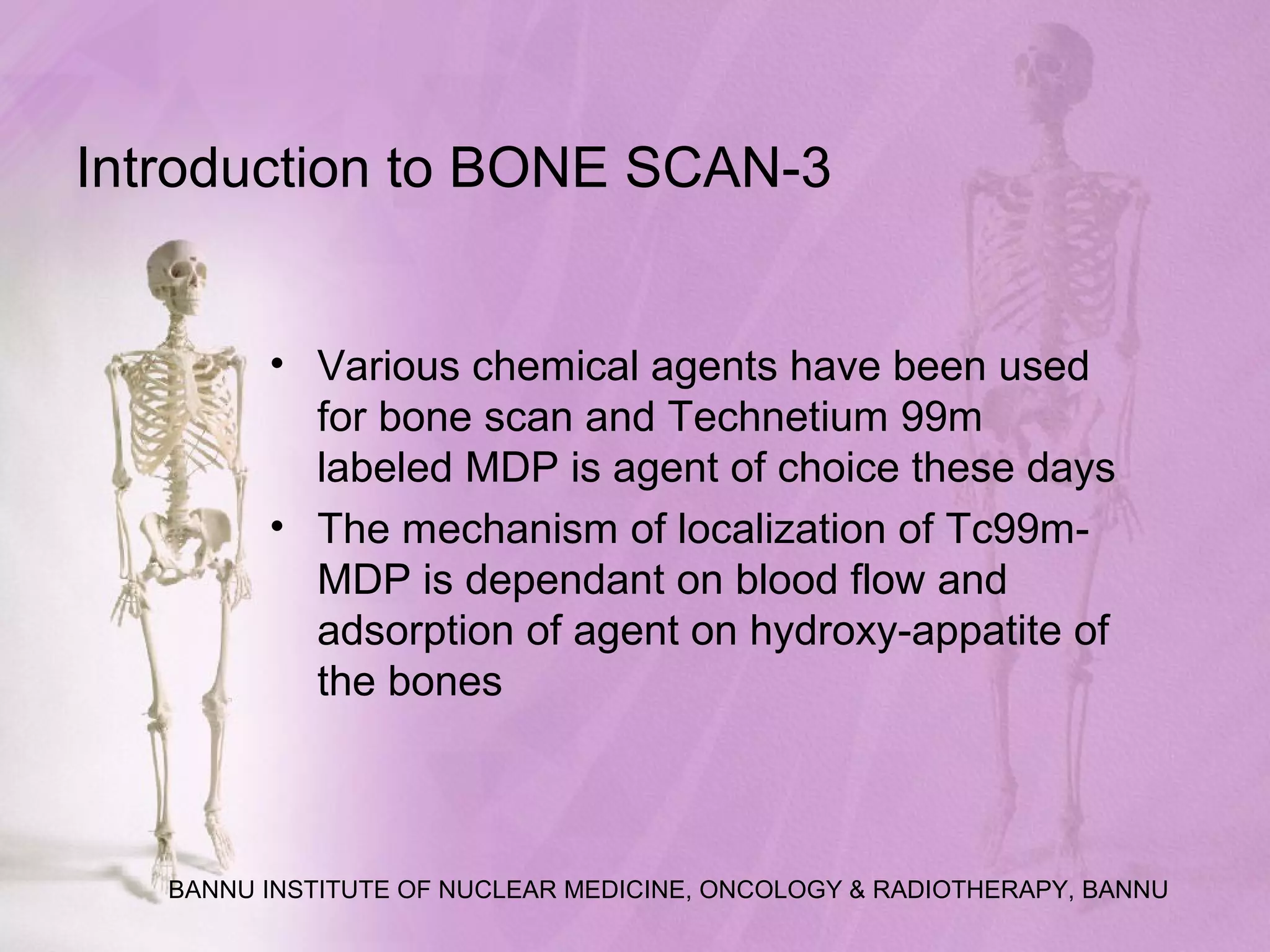 Introduction and indications of BONE SCAN | PPT
