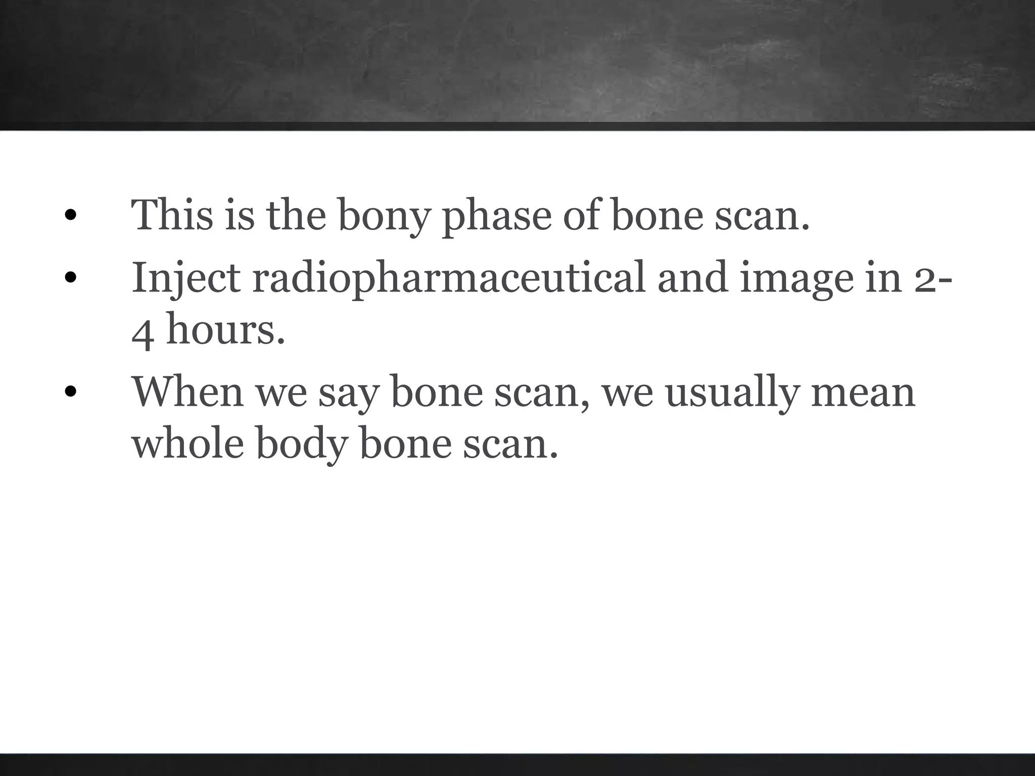 Bone scan | PPT