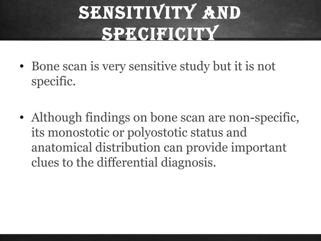 Bone scan | PPT | Bone and Joint Conditions | Diseases and Conditions