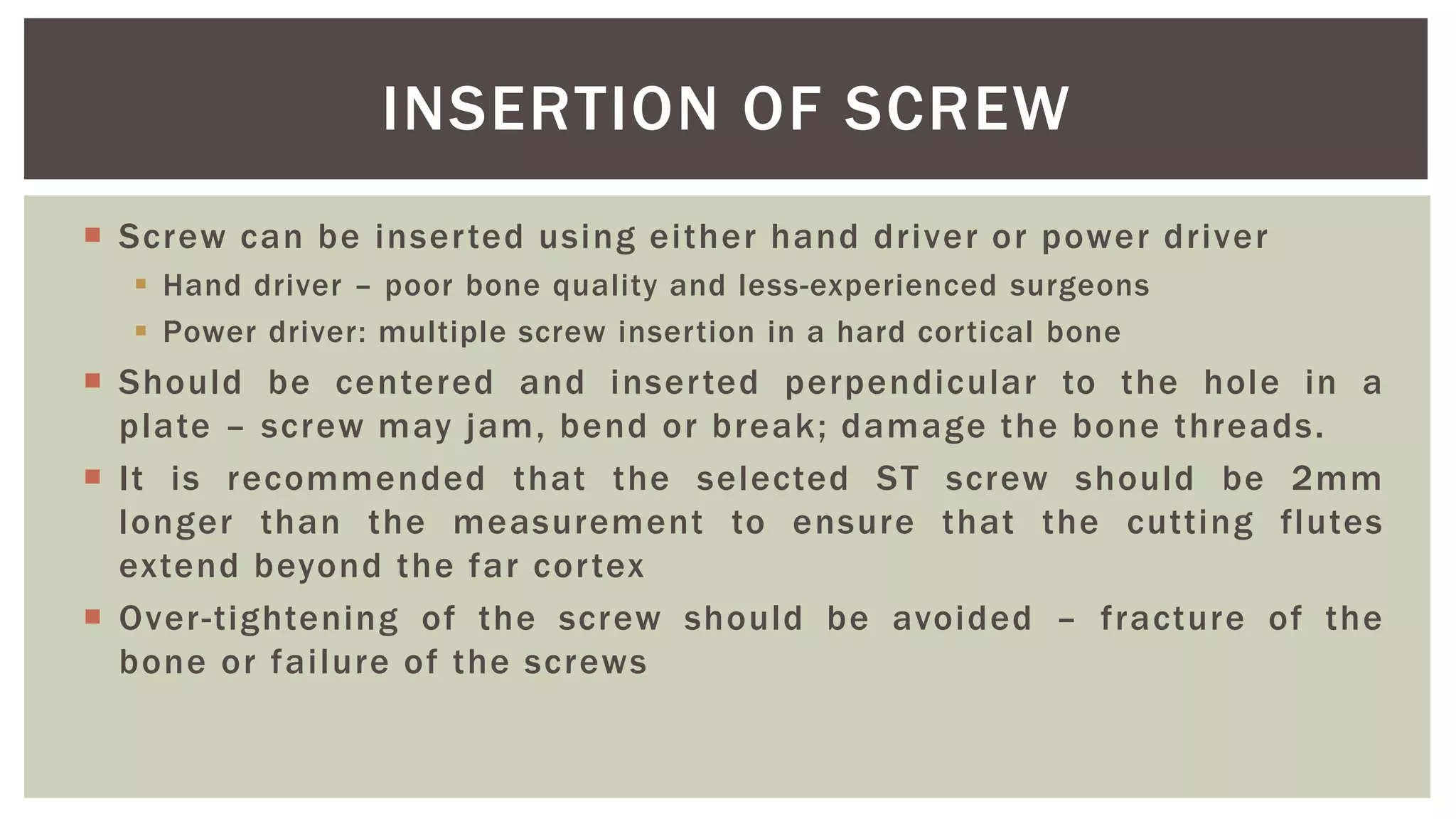 Bone screws - Principles and biomechanics - Dr. Sachin M | PPTX
