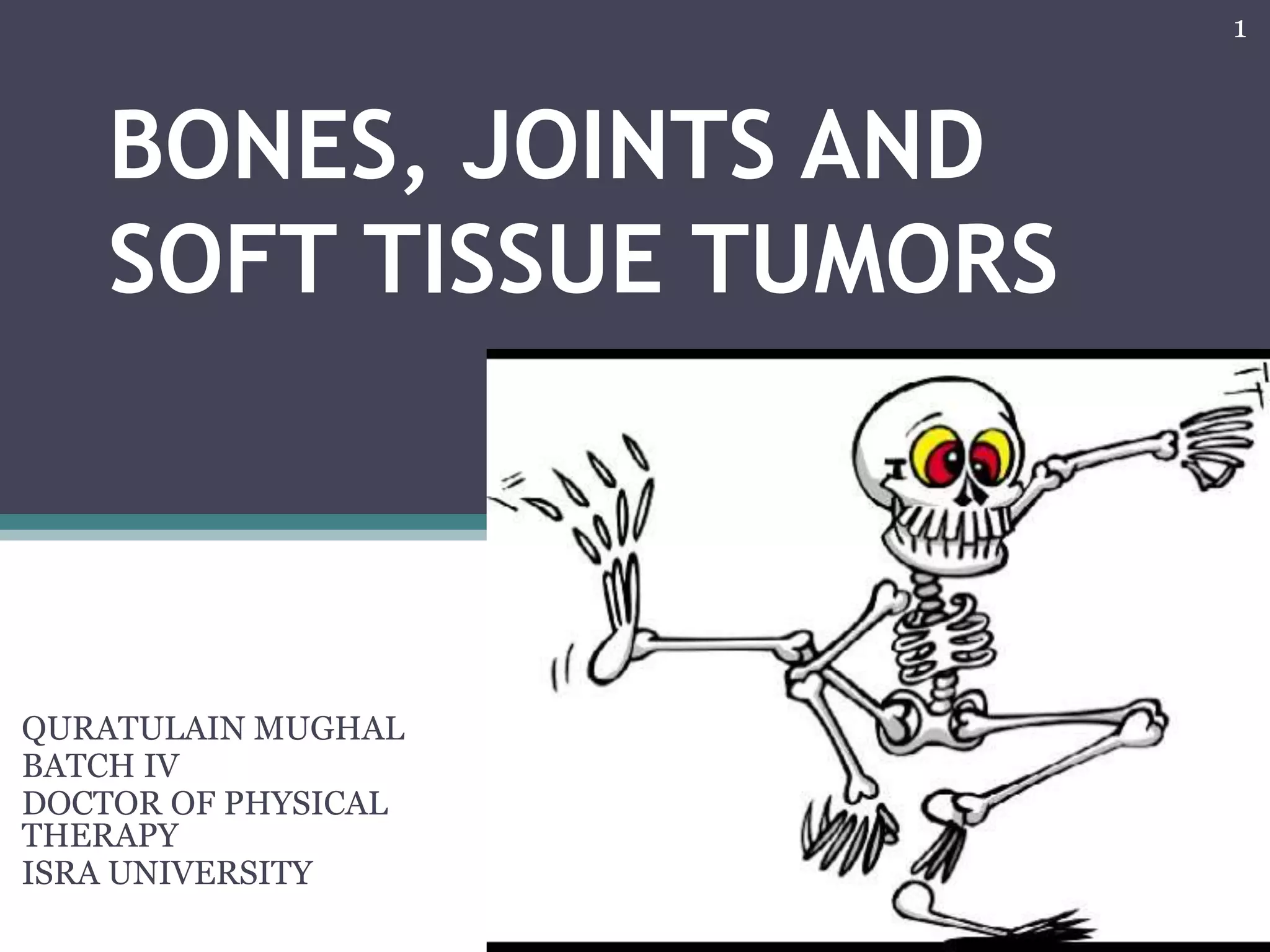 Bones,joints and soft tissue tumors | PPT
