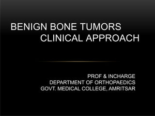 BENIGN Bone tumors | PPT