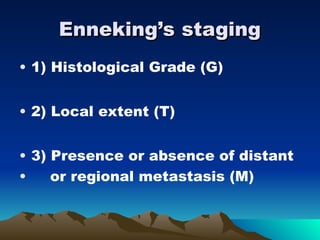 BONE TUMORS CLASSIFICATION AND STAGING OF TUMOURS.ppt