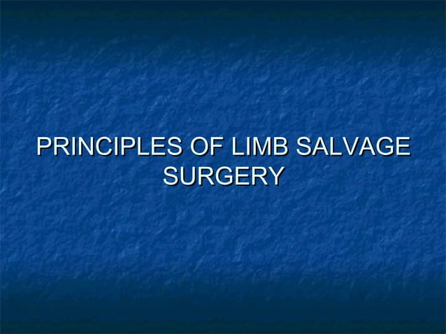 Bone tumours and principles of limb salvage surgery | PPT | Bone and ...
