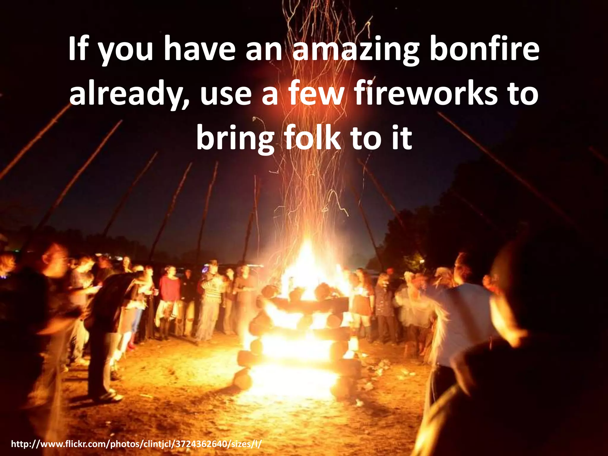 Advertising Fireworks, Social Bonfires | PPTX