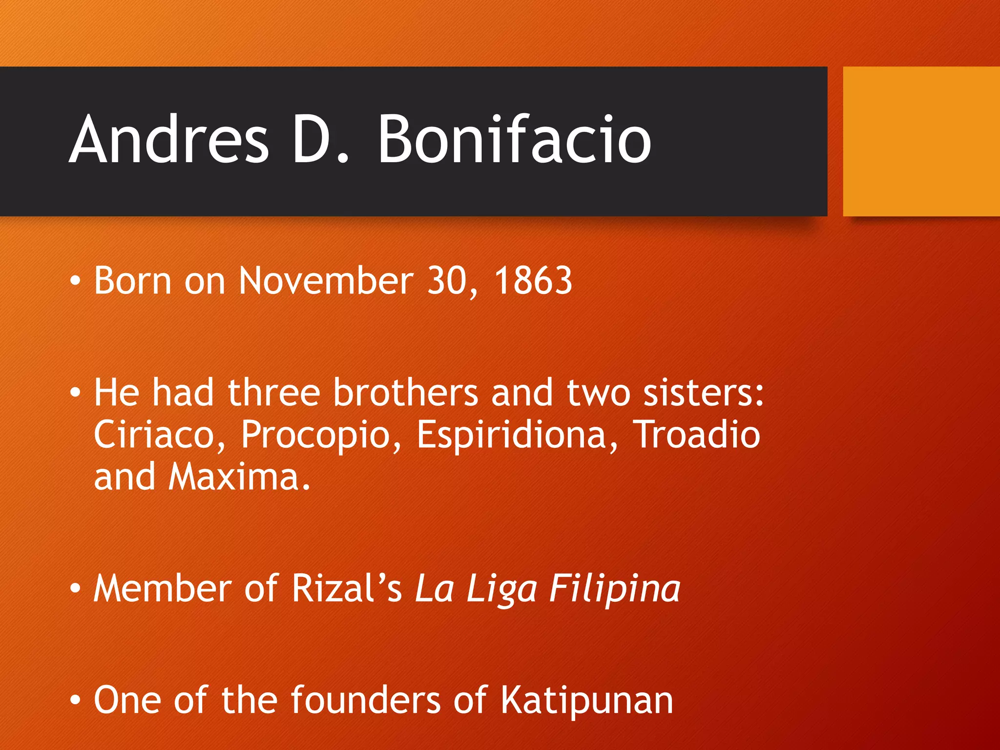 Bonifacio and The Katipunan | PPTX