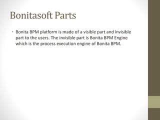 Bonitasoft BPMN Presentation | PPTX