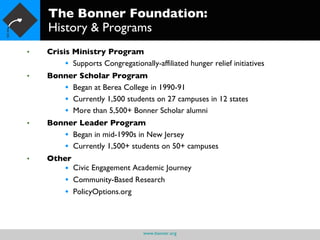 Bonner History & Introduction | PPT | College Education | Education