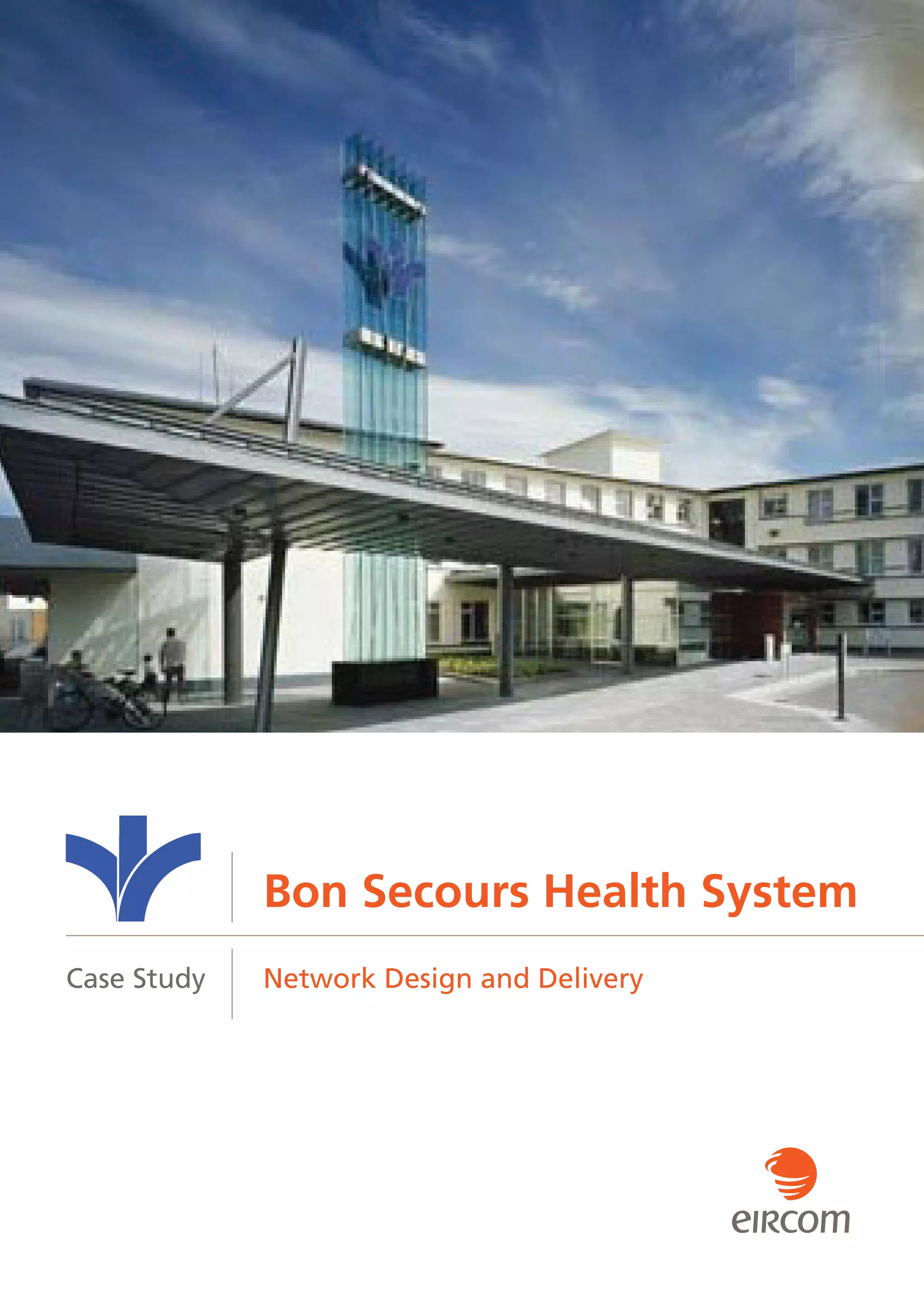 Bon Secours health: system network design and delivery case study | PDF