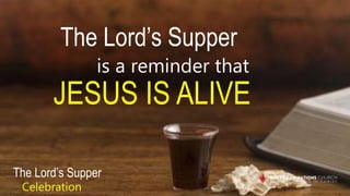 The Lord's Supper celebration and worship | PPTX