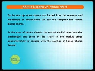 Bonus Shares Vs Stock Split Ppt