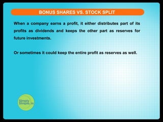 Bonus Shares Vs Stock Split Ppt
