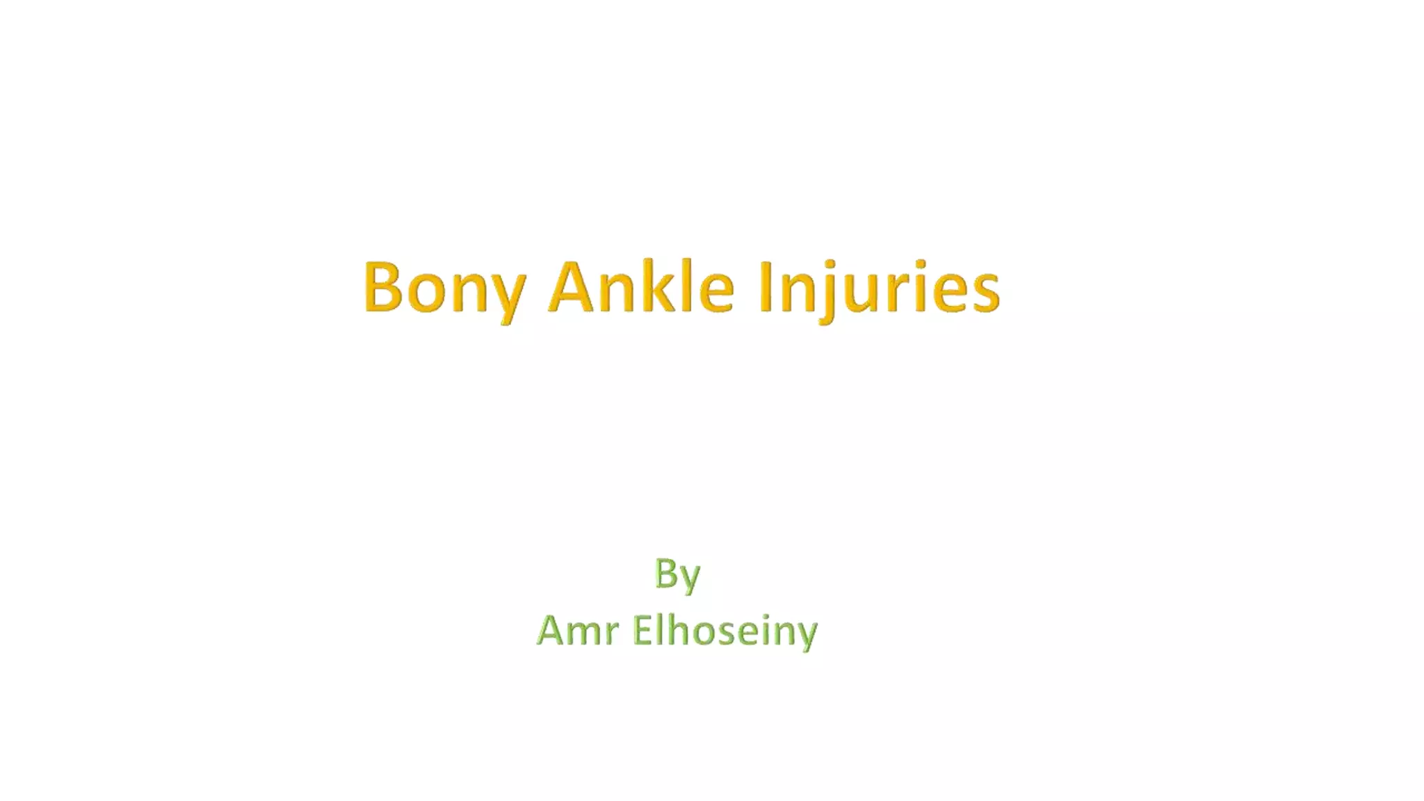 Bony-ankle-injuries.pptx