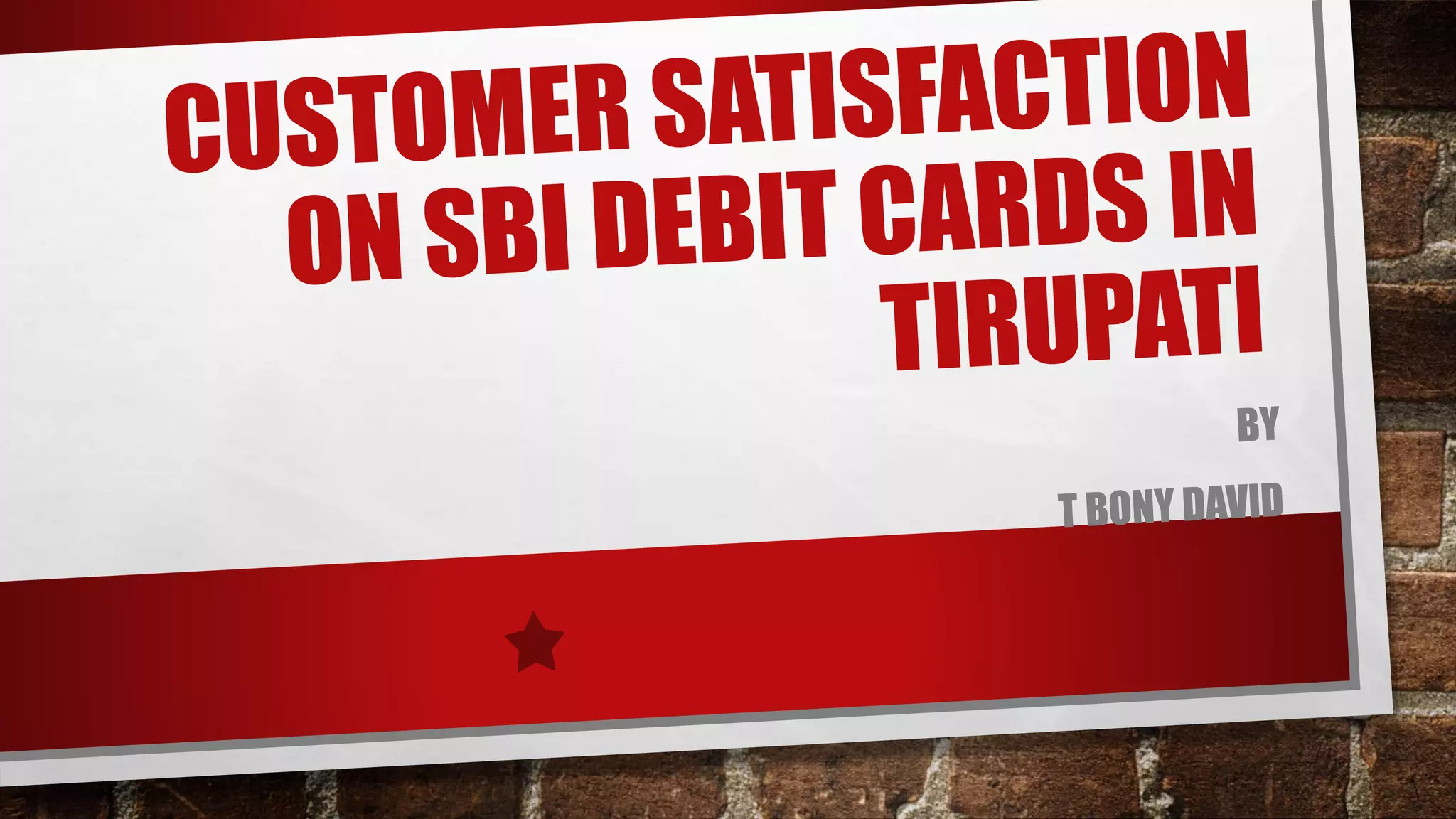 Customer satisfaction on SBI Debit card | PPTX