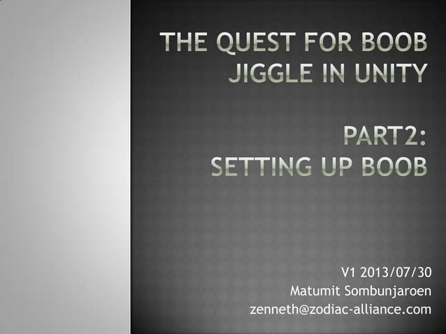 Boob jiggle in Unity Part2 | PPTX
