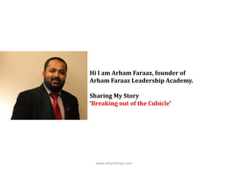 Breaking Out Of The Cubicle: True Success Story by a former software ...