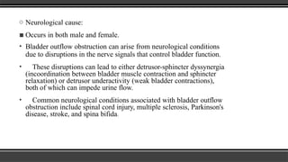 Bladder outflow obstruction and its management .pptx