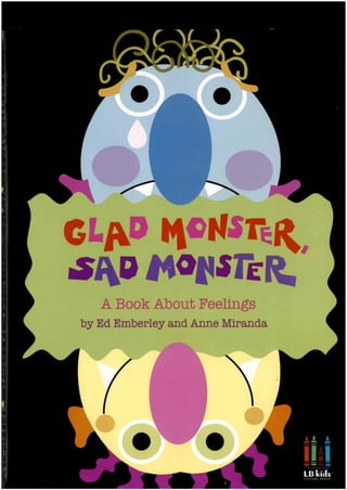 Glad Monster and Sad monster | PDF