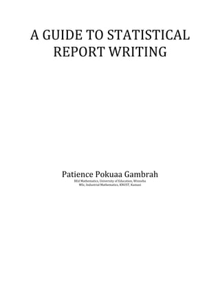 A GUIDE TO STATISTICAL REPORT WRITING | PDF