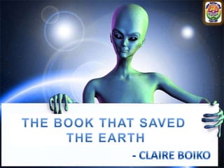 Book that saved the earth | PPTX