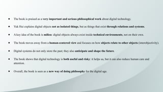 Machinic Project presentation for yuk hui's book.pptx