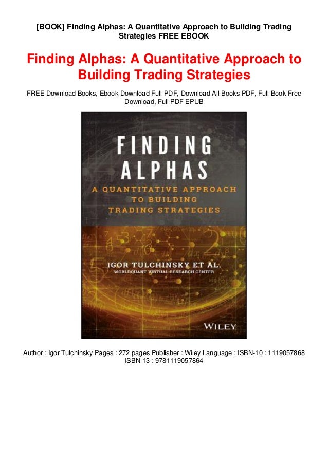 Book Finding Alphas A Quantitative Approach To Building Trading