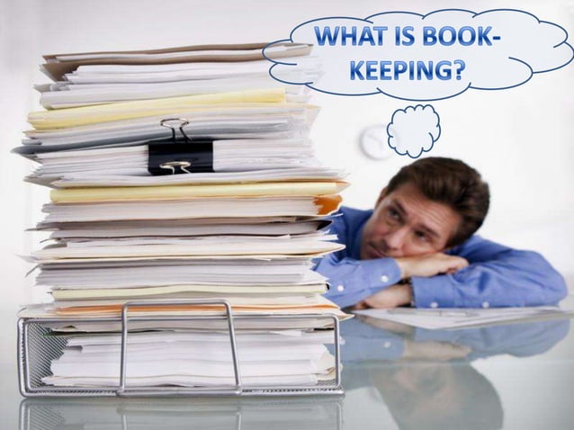 Book-keeping | PPTX | Stocks and Bonds | Personal Investing