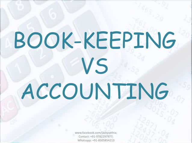 Book-keeping | PPTX | Stocks and Bonds | Personal Investing