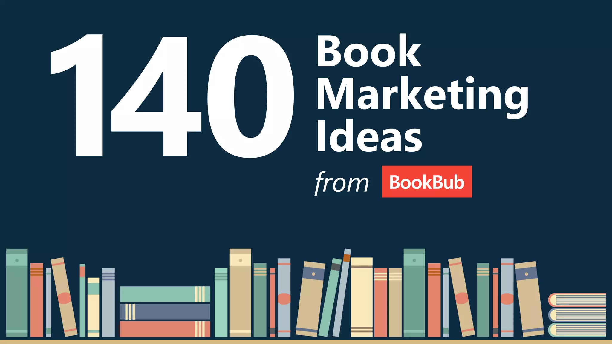 140 Book Marketing Ideas to Help Authors Increase Sales | PDF