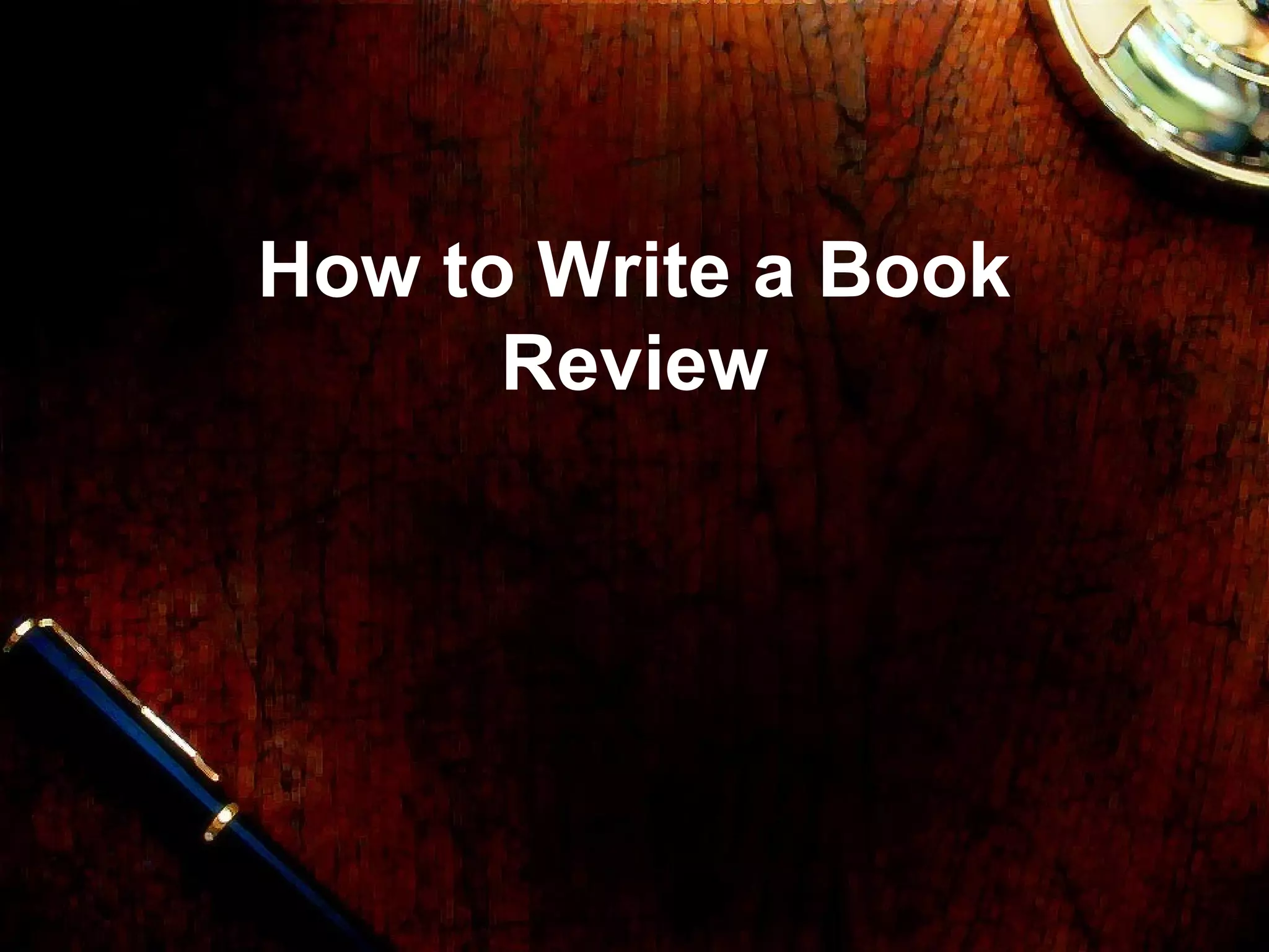 How to write a book review ? | PPT